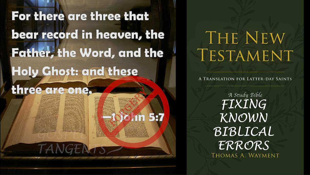 Thomas Wayment on Bible Translations, JST – Wheat & Tares