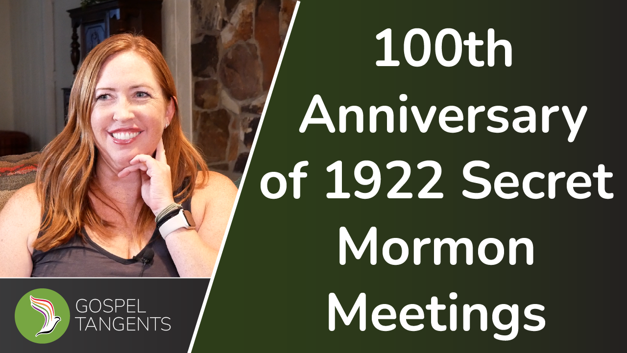 100th Anniversary of Secret 1922 Mormon Meetings – Wheat & Tares