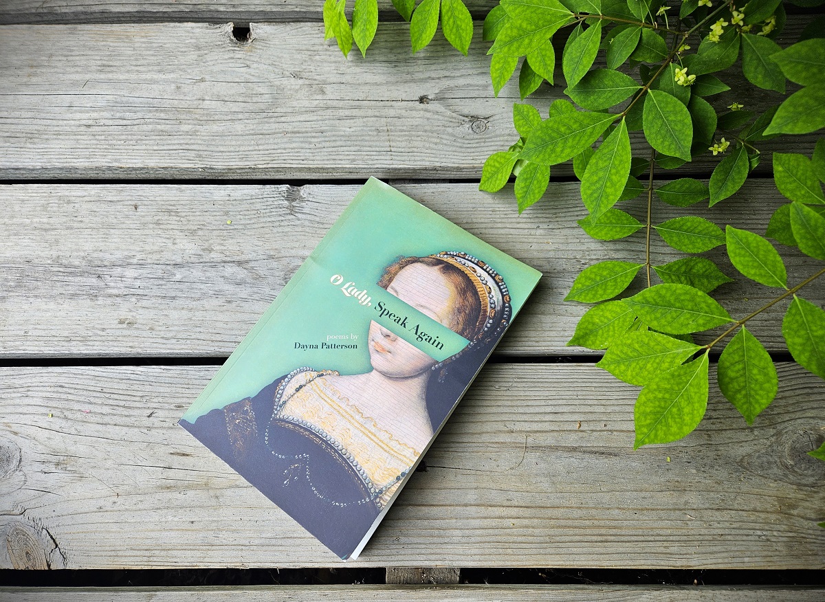 Book Review: ‘O Lady, Speak Again’ by Dayna Patterson – Wheat & Tares
