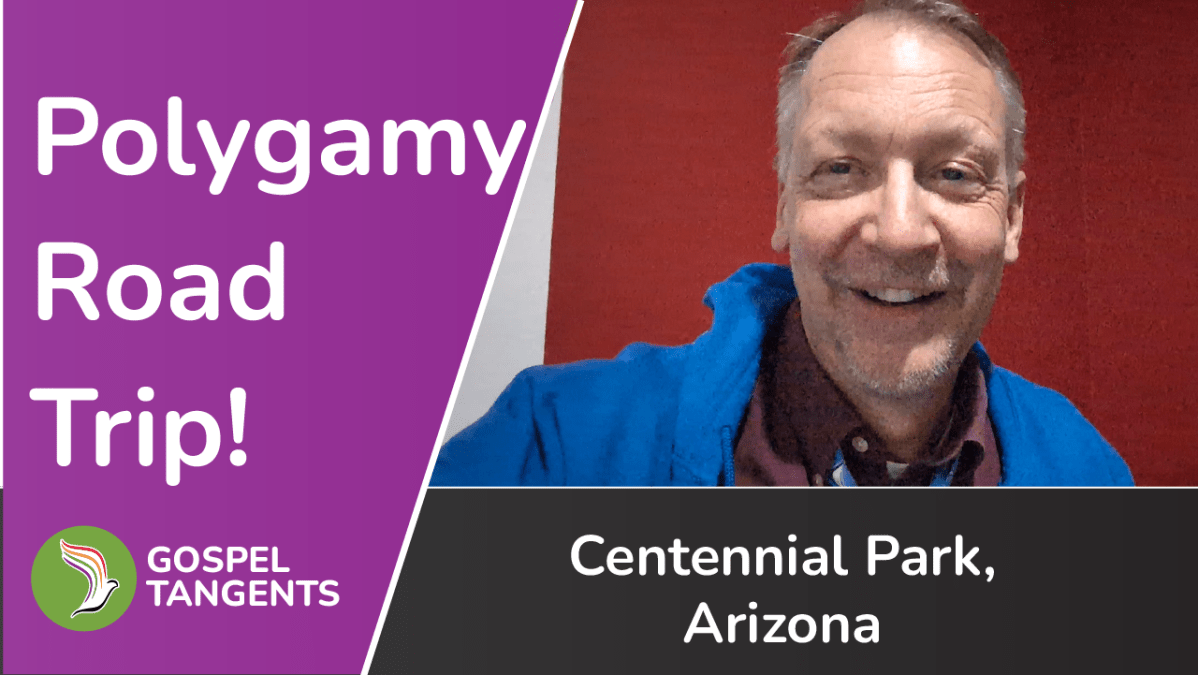 Polygamy Roadtrip – Wheat & Tares